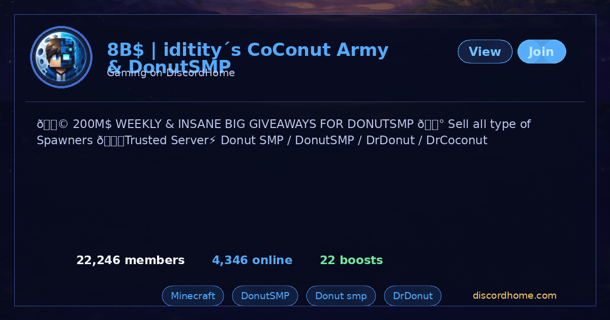 +20億ドル | iditityのCoConut Army & DonutSMP | ゲーム Discord サーバー | DiscordHome