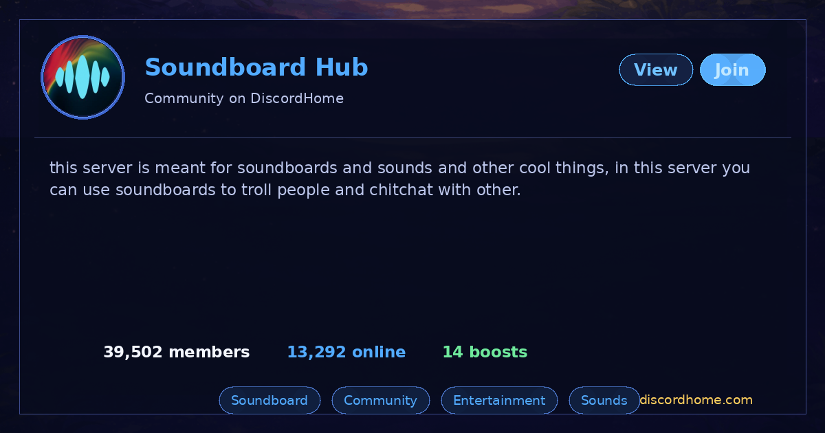 Soundboard Hub | Community Discord Server | DiscordHome